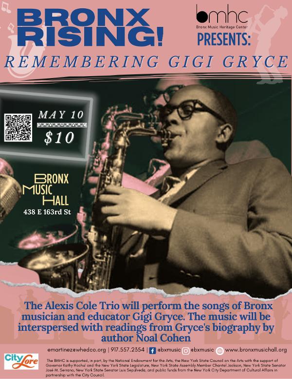 Bronx Rising!:Remembering Gigi Gryce - Bronx Music Hall 05/10/25