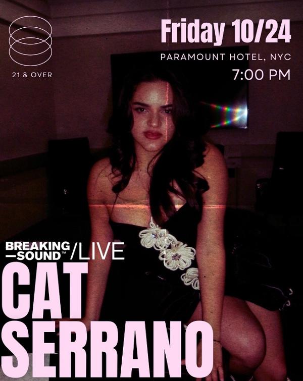 Breaking Sound NYC with Cat Serrano - Paramount Times Square 10/24/25